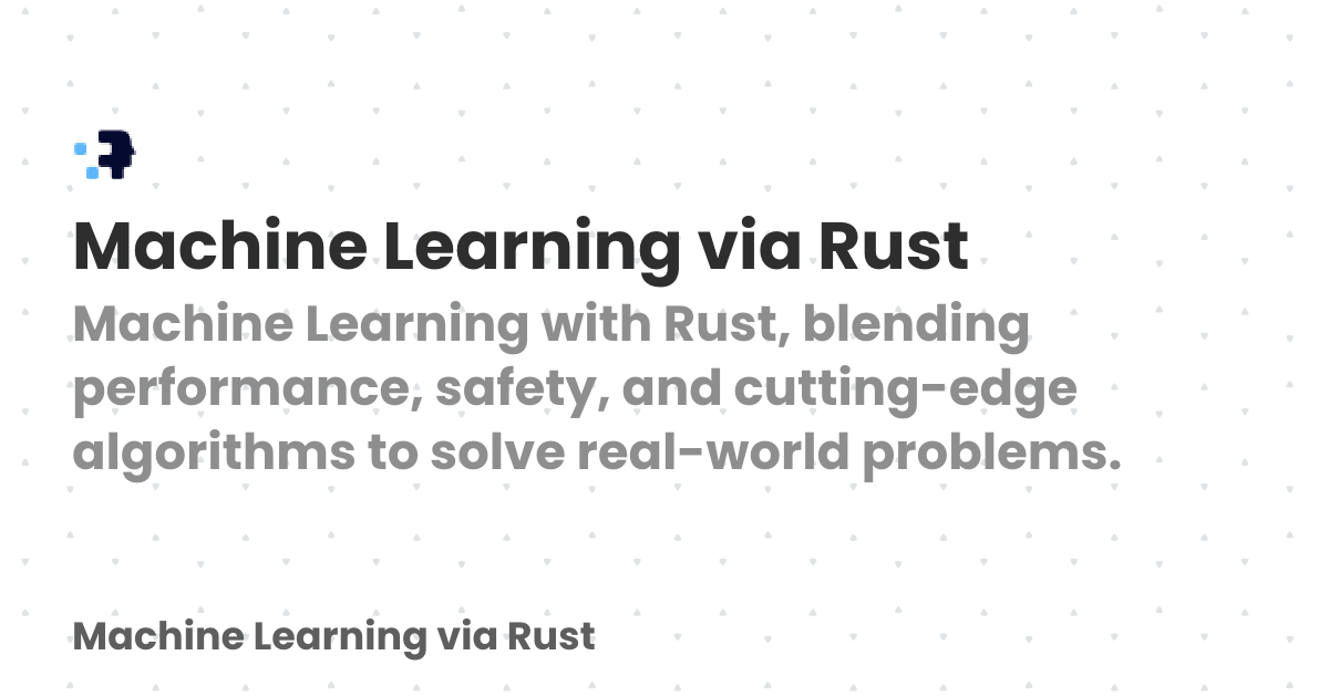Machine Learning via Rust