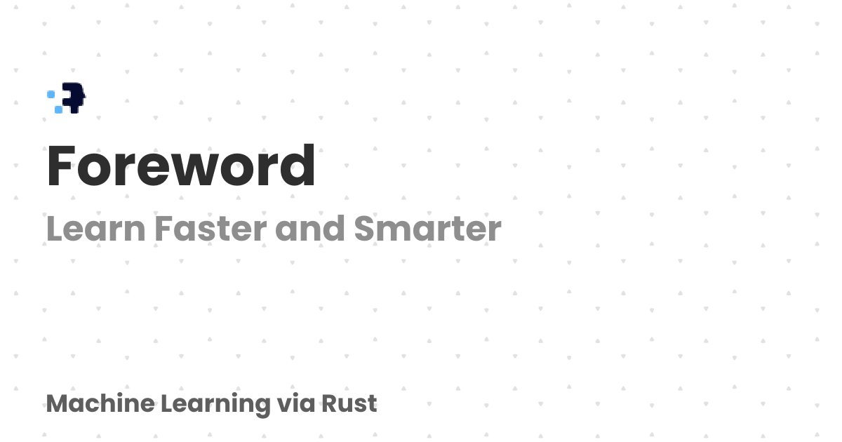 Foreword | Machine Learning via Rust